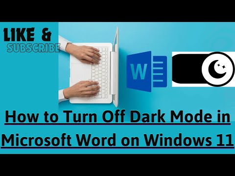 How to Turn Off Dark Mode in Microsoft Word on Windows 11