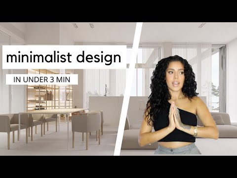 Minimalist Design Style Explained In Under 3 Minutes
