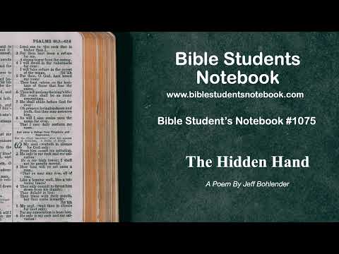 The Hidden Hand (A Poem by Jeff Bohlender)