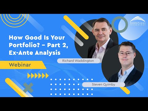 How Good Is Your Portfolio? - Part 2, Ex-Ante Analysis with Richard Waddington & Steven Quimby