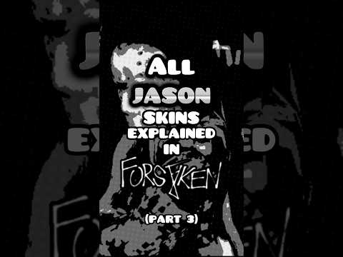 JASON: All Skins EXPLAINED! (Part 3) | Roblox Forsaken 2.3.1