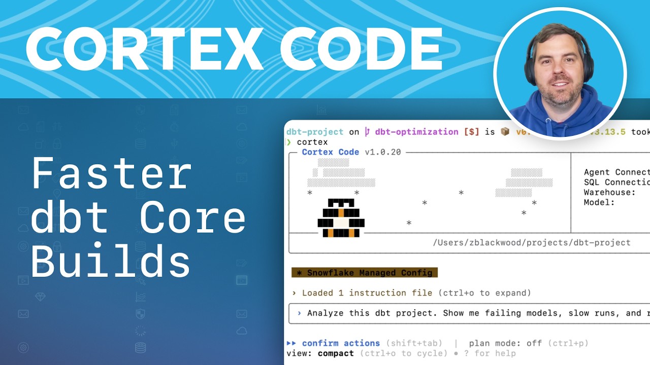 Make Your dbt Core Builds Faster with Cortex Code