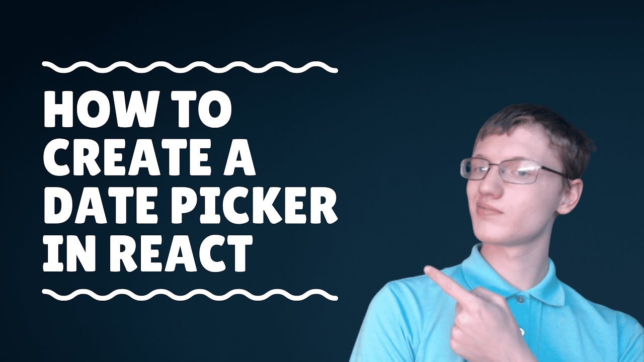 React | How to Code a Working Date Picker | Lambda School Project | Stretch