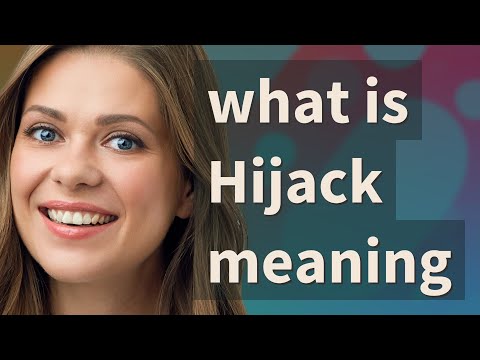 Hijack | meaning of Hijack