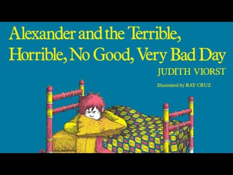 Alexander and the Terrible, Horrible, No Good, Very Bad Day Read Aloud