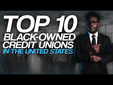Top 10 Black Owned Credit Unions in the United States
