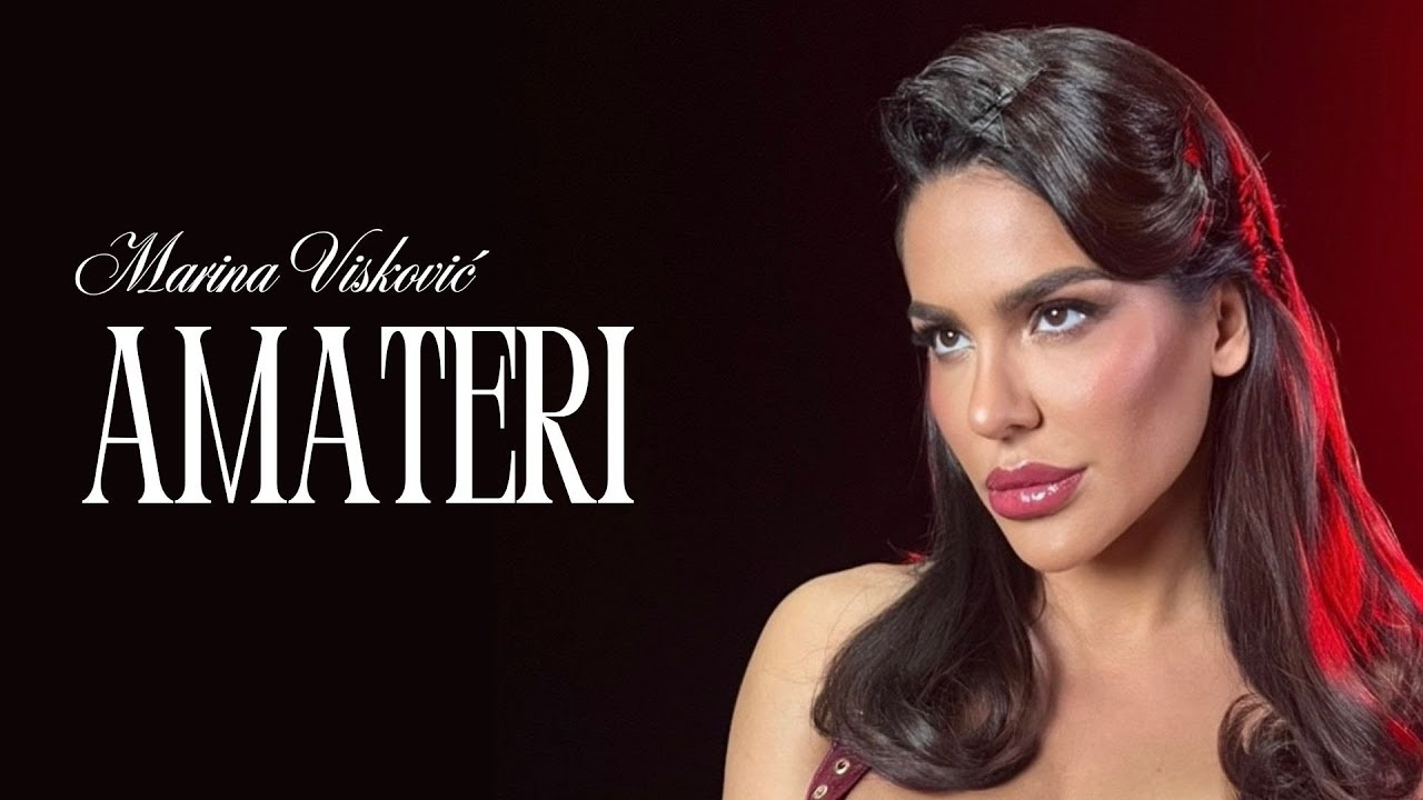 MARINA VISKOVIC - AMATERI (OFFICIAL VIDEO)