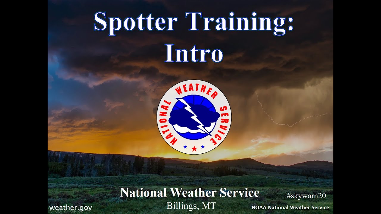 Severe Spotter Training Part 1 - Introduction