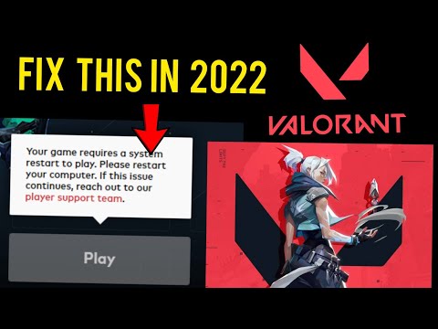 Valorant Fix Your Game Requires A System Restart To Play error in windows.
