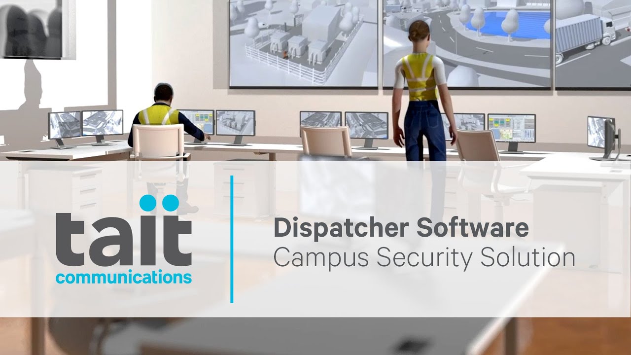 Tait Campus Security Solution: Dispatcher Software