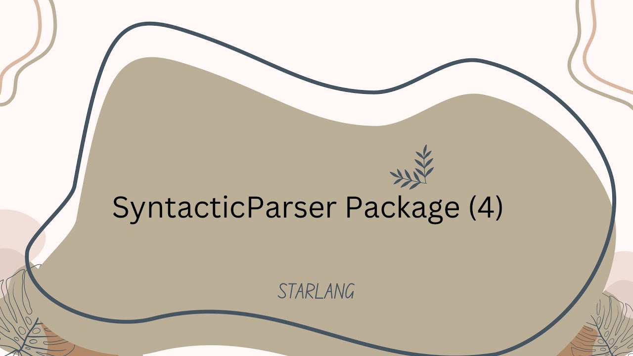 SyntacticParser Package (IV)