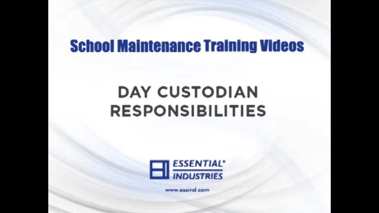 Day Custodian Training