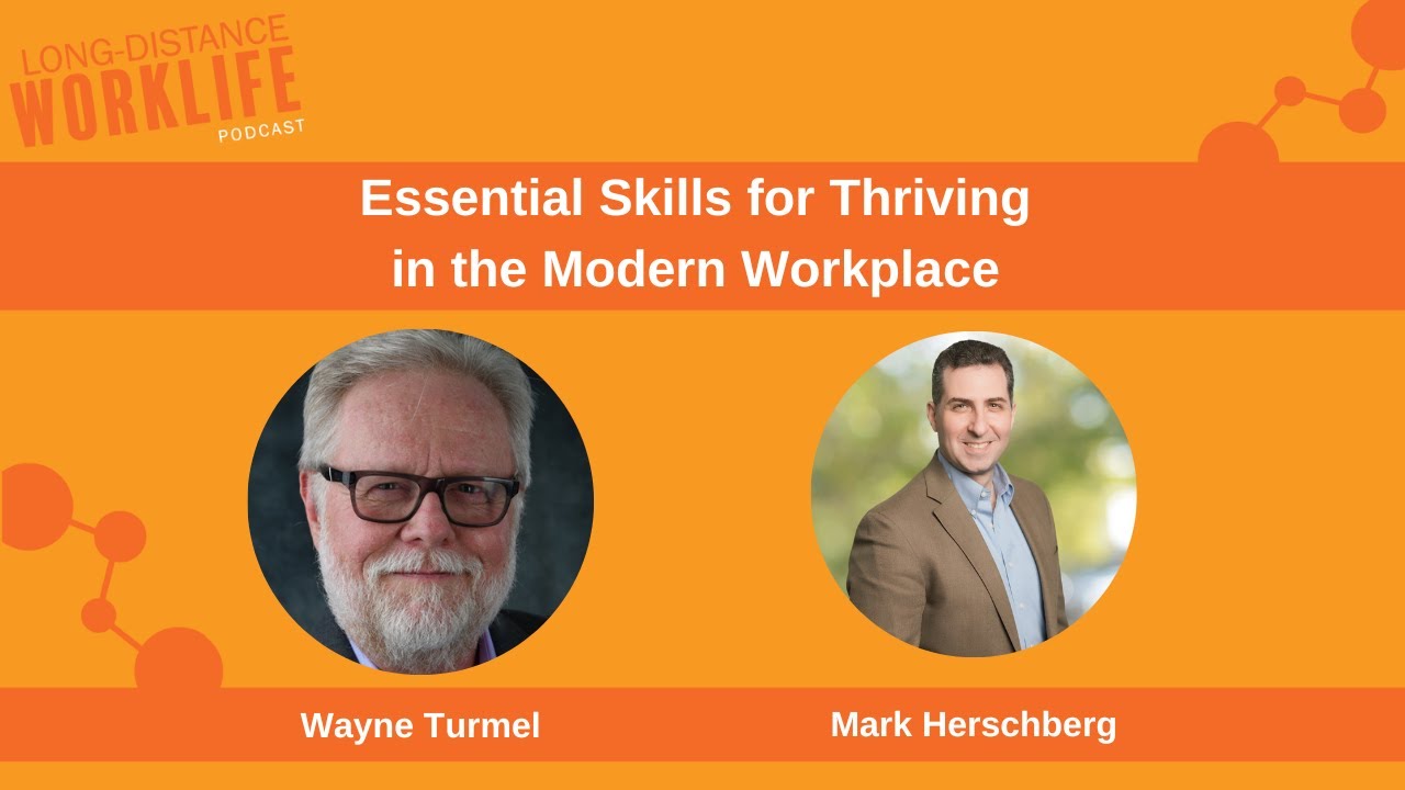 Essential Skills for Thriving in the Modern Workplace with Mark Herschberg