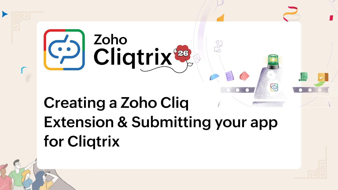 Creating a Zoho Cliq Extension and submitting your app for Cliqtrix