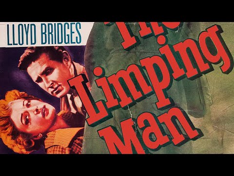 Sunday Night Movie: The Limping Man (1953) – Lloyd Bridges,Alan ...