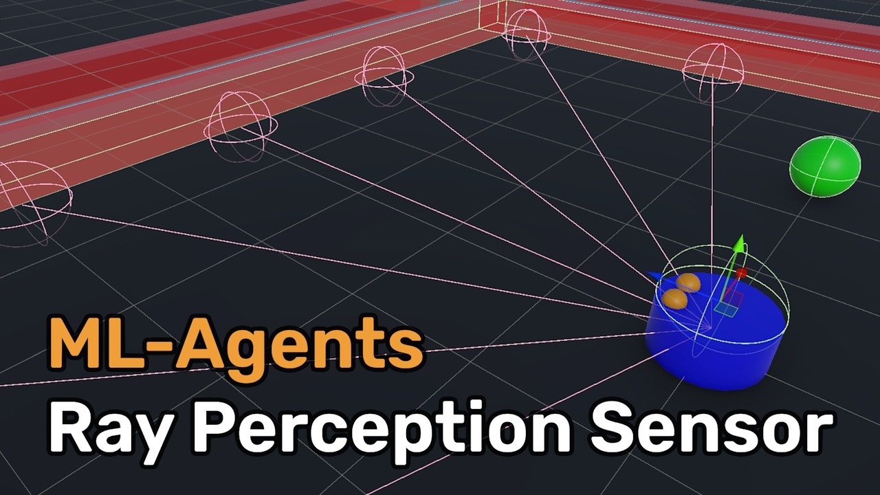 Unity ML-Agents: Using the Ray Perception Sensor