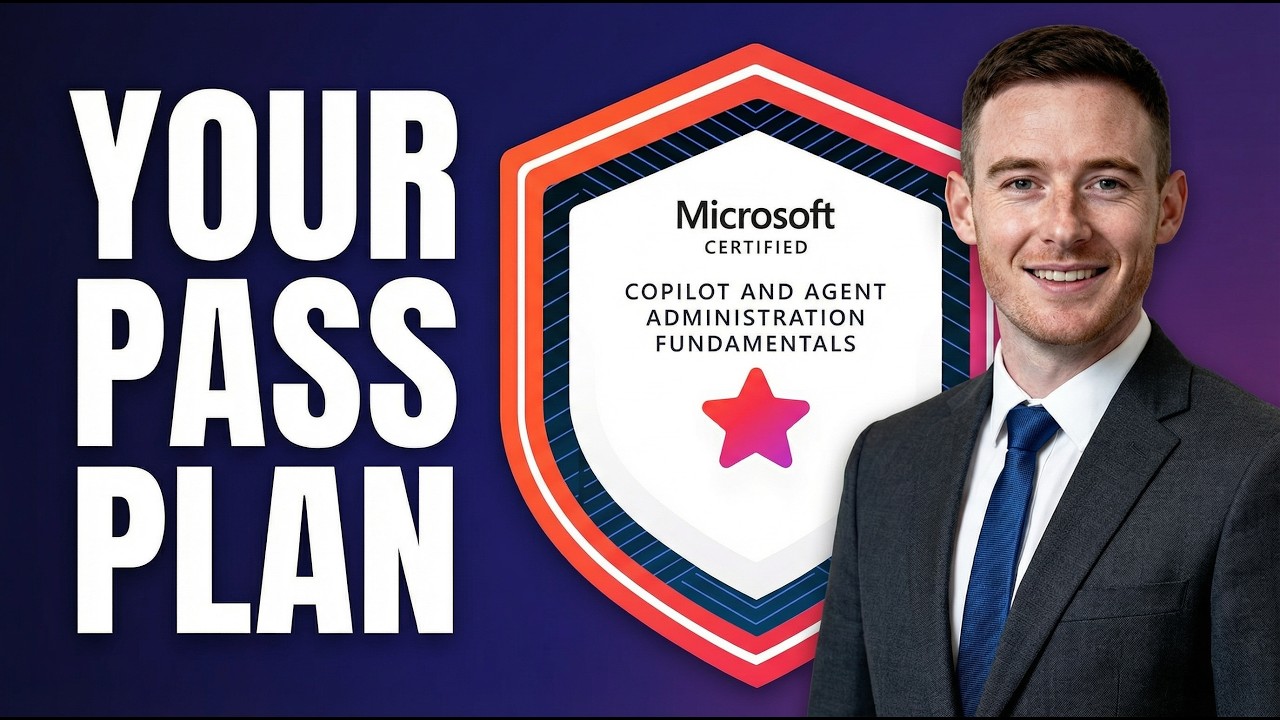 Microsoft 365 Copilot and Agent Administration Fundamentals (AB-900) | How to Pass: Exam Strategy