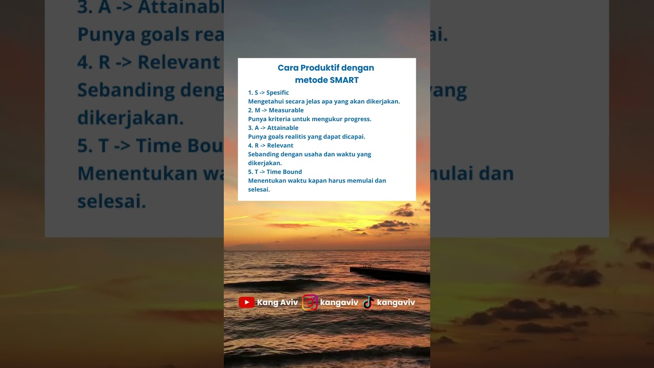 CARA PRODUKTIF DENGAN METODE SMART