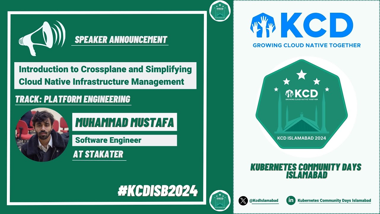 Introduction to Crossplane and Simplifying Cloud Native Infrastructure Management - Muhammad Mustafa