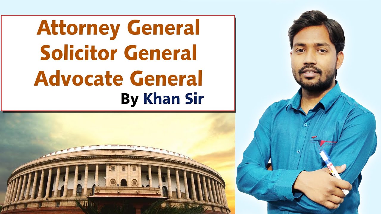 Attorney General | Solicitor General | Advocate General | Advocate General | Solicitor General