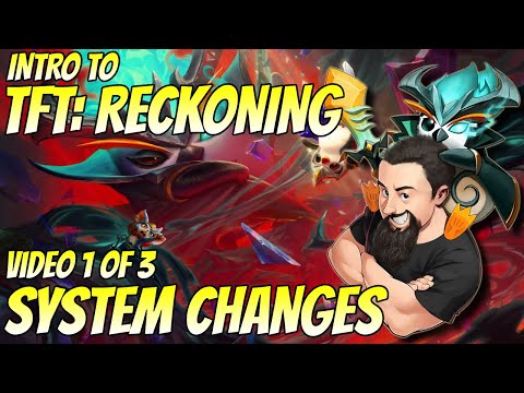 Intro to Reckoning (1 of 3) - System Changes | TFT Reckoning | Teamfight Tactics