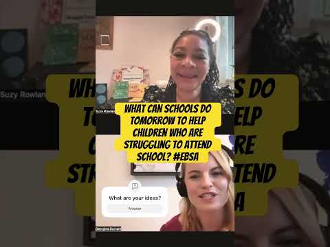 Tell us.. what can schools do to help children who are struggling to attend? #EBSA #attendance #SEND