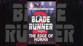 Blade Runner 2 - The Edge of Human - complete full science fiction audiobook