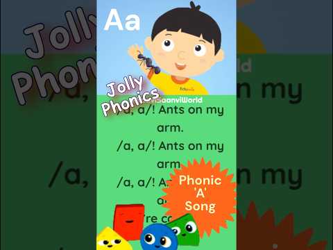 Jolly Phonics 'A' 🍎 song with Lyrics #jollyphonics #PhonicsFun #phonics #letterA @SaaviSaanviWorld