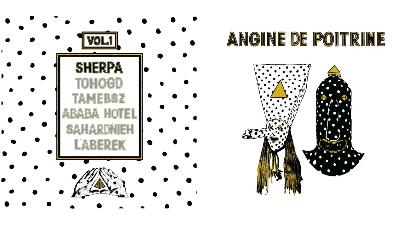Angine de Poitrine - Vol.1 (Full Album)