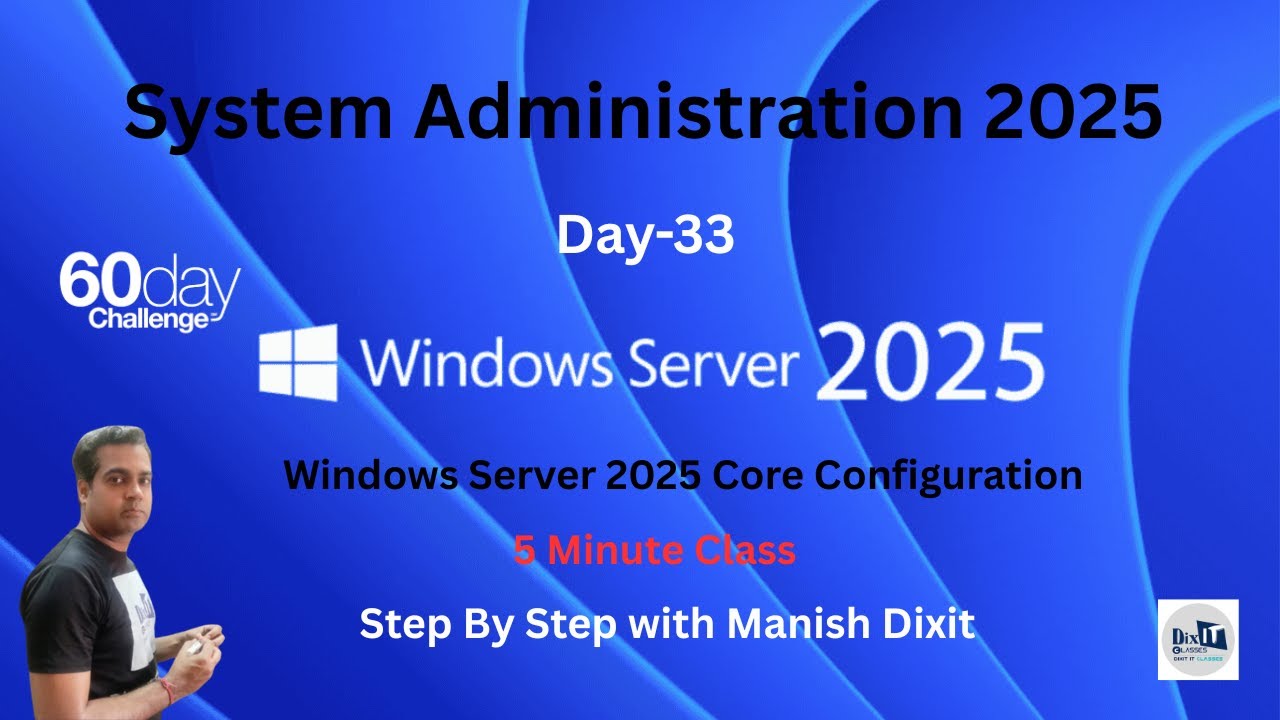 Windows Server Core 2025 Configuration | Server Core with Windows Server 2025