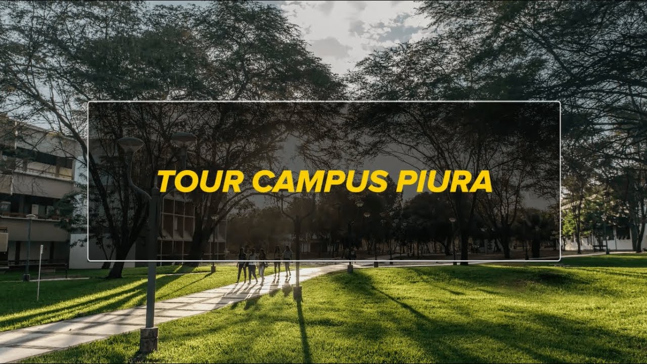 Tour Virtual Campus Piura - UDEP