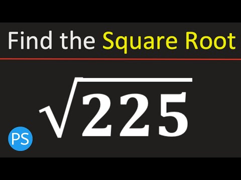 Square Root of 225 | Value of sqrt(225) | Root 225