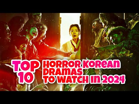 Top 10 Horror Korean Dramas to watch in 2024 #KoreanDramas #Horror #2024 #kdrama #horrorkdrama