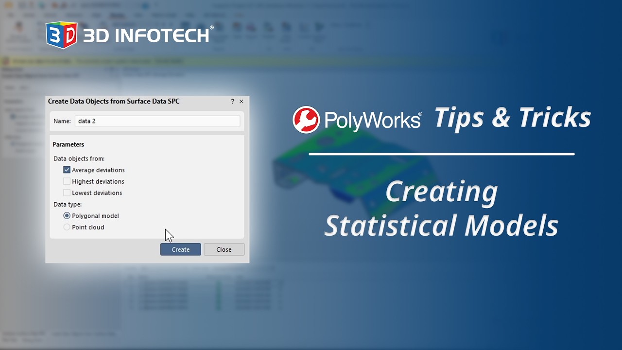 Creating Statistical Models | PolyWorks Tips & Tricks