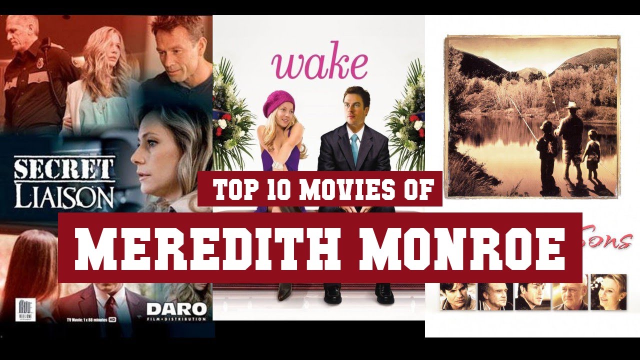 Meredith Monroe Top 10 Movies | Best 10 Movie of Meredith Monroe