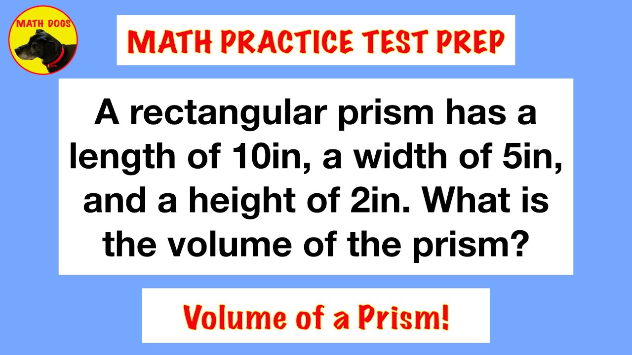 Math Practice Test Prep 6 (Volume of a Rectangular Prism!)