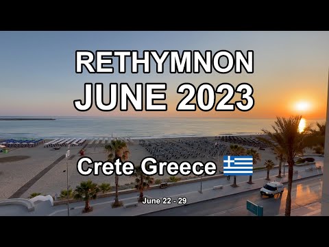 RETHYMNON CRETE JUNE 2023 (4K)