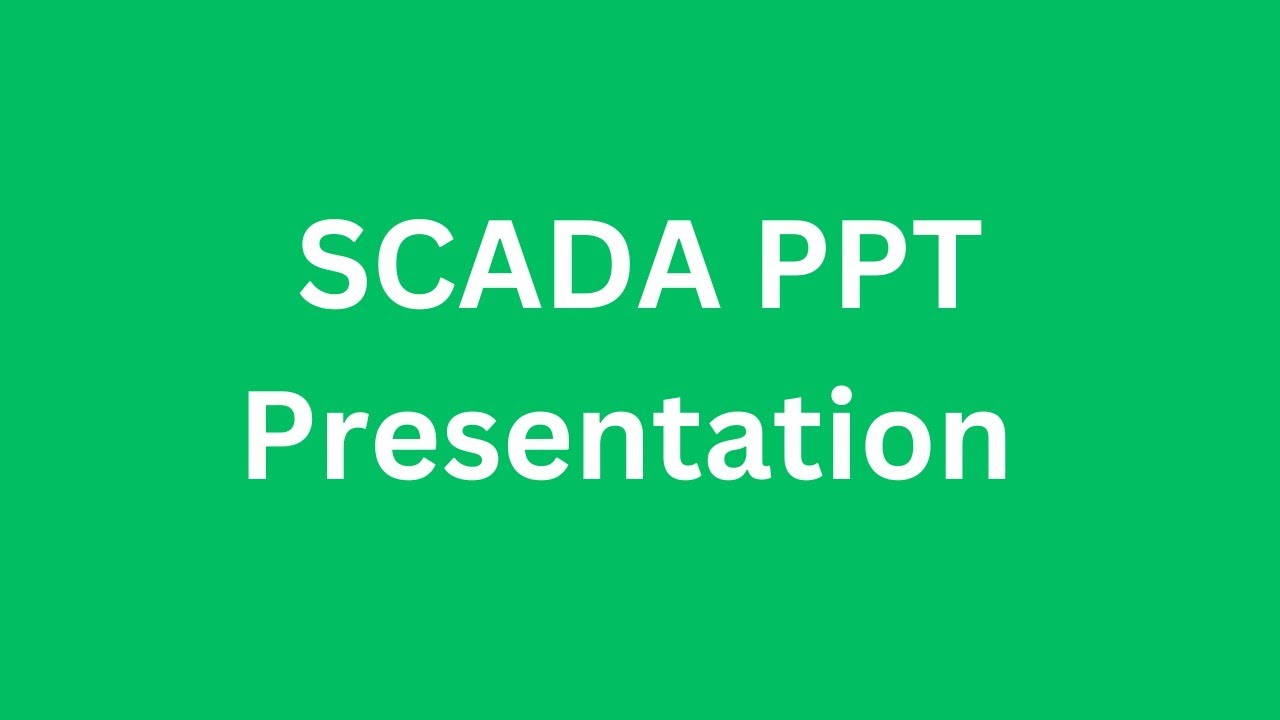 SCADA PPT Presentation Seminar Free Download and PDF Report