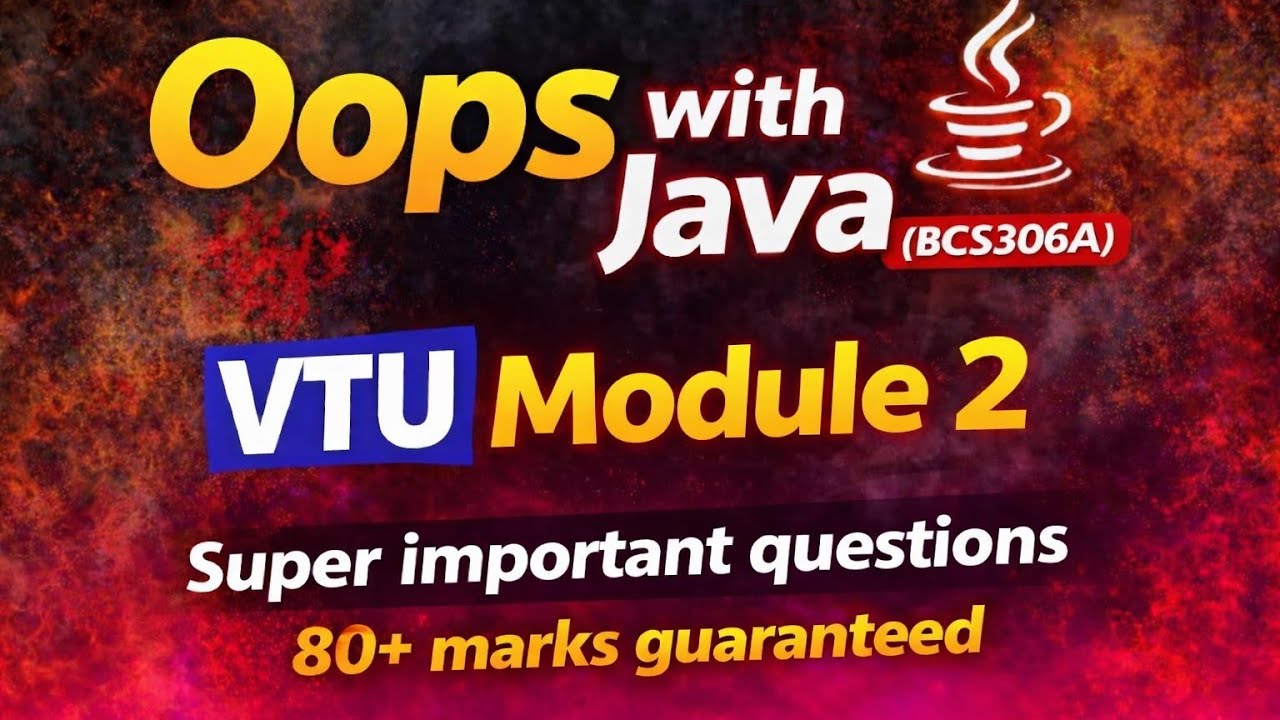 Object oriented programming in java BCS306A VTU Super important questions 