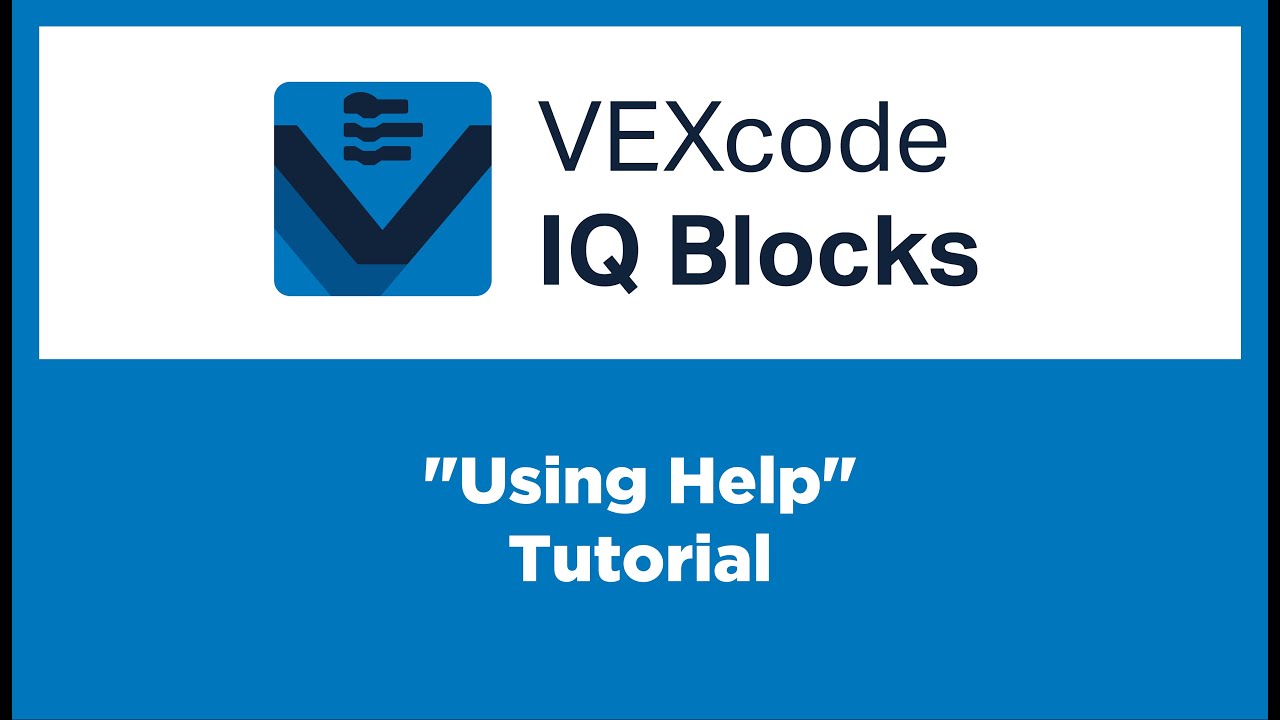 VEXcode IQ Blocks - 