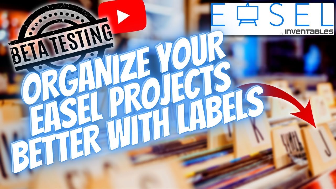 Early Testing for Project Labels - Beta Testing - Easel Community Forum