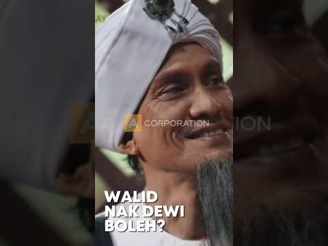 WALID NAK DEWI BOLEH?