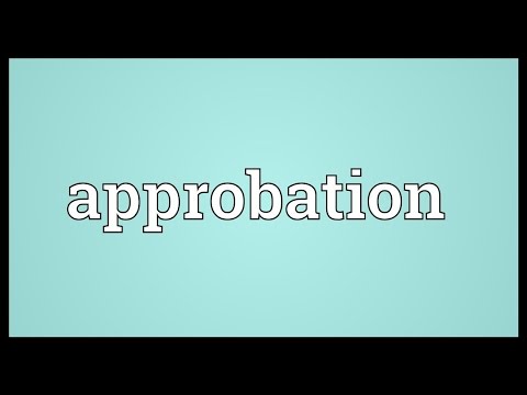 Approbation Meaning