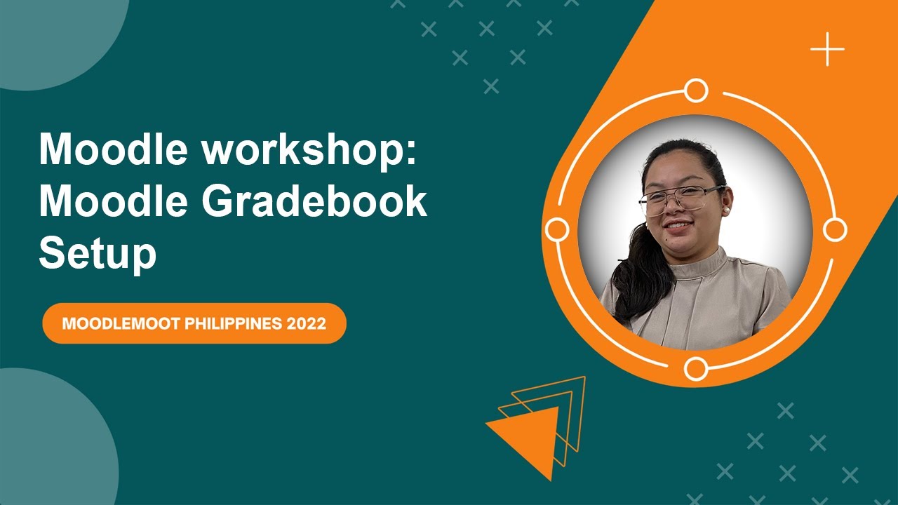 Moodle workshop: Moodle Gradebook Setup