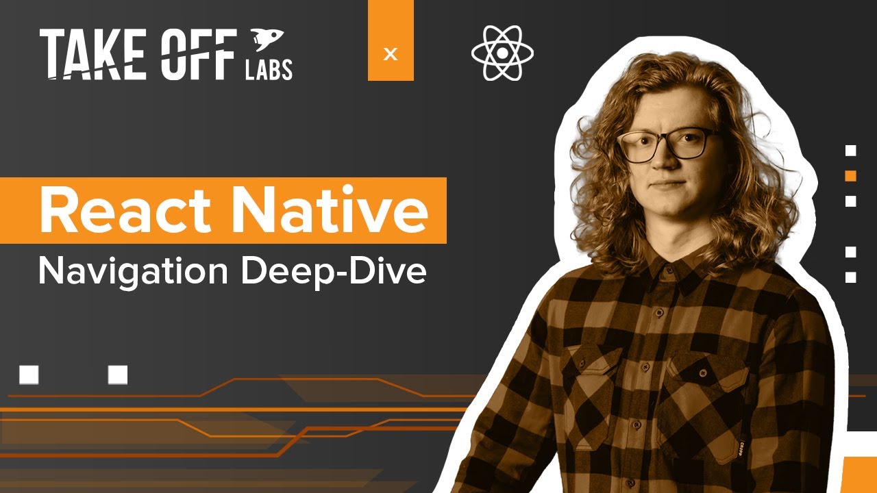 React Native Navigation Deep-Dive