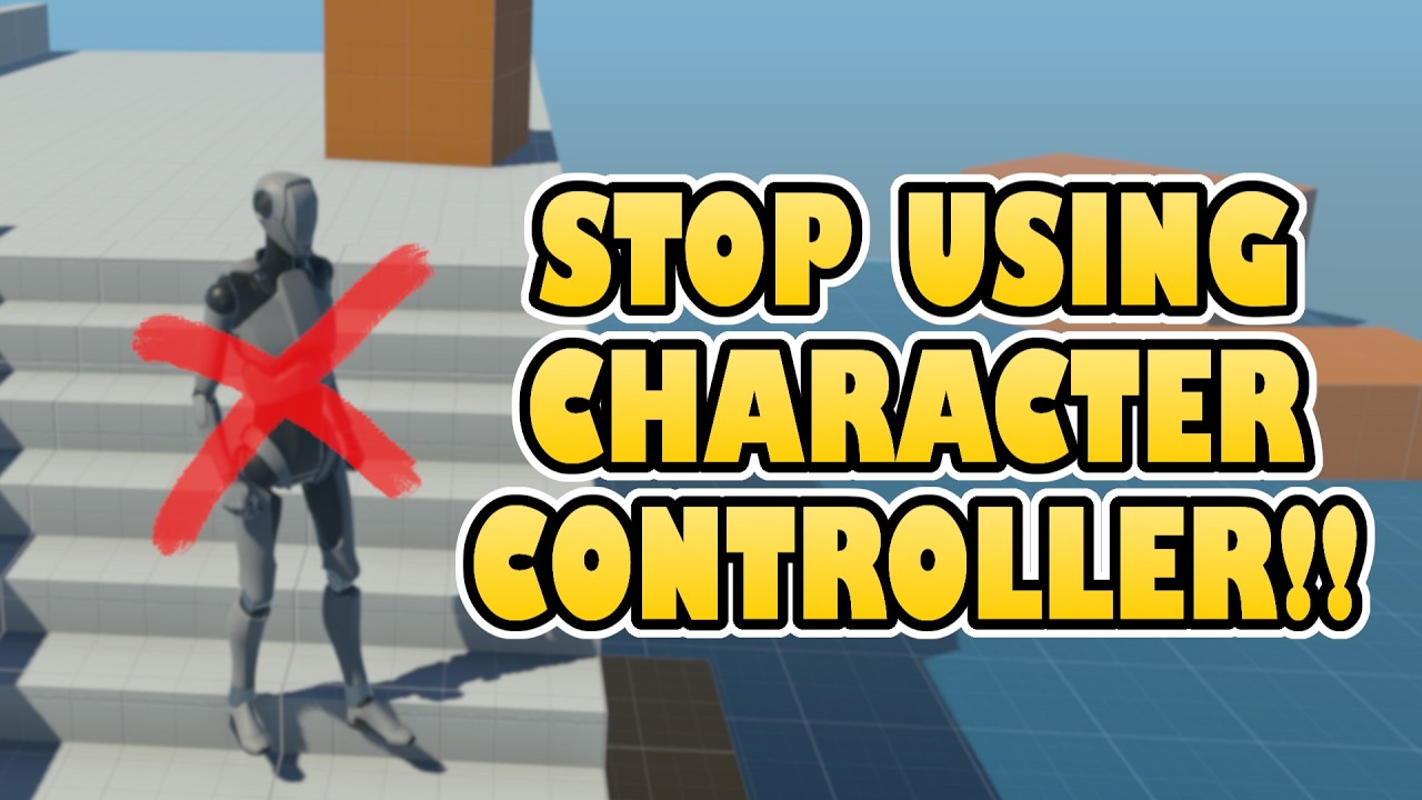 Stop Using Unity’s Character Controller!