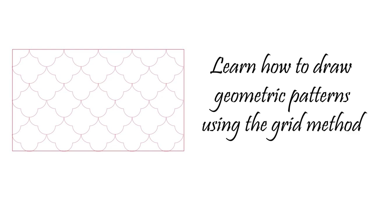 Drawing Geometric Patterns Using the Grid Method/ 4