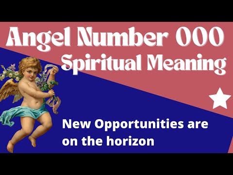 what does 000 mean in numerology | Angel Number 000 secretes 2022 | angel no 000 secrete | 000