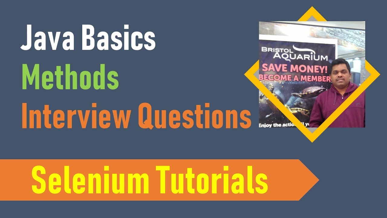6E. Java Basics for Selenium - Methods - Interview Questions