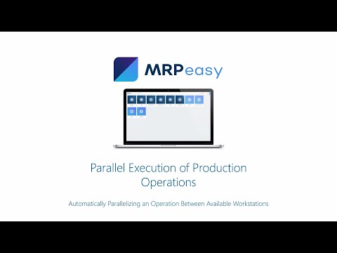 MRPeasy Demo - Parallel Execution of Production Operations